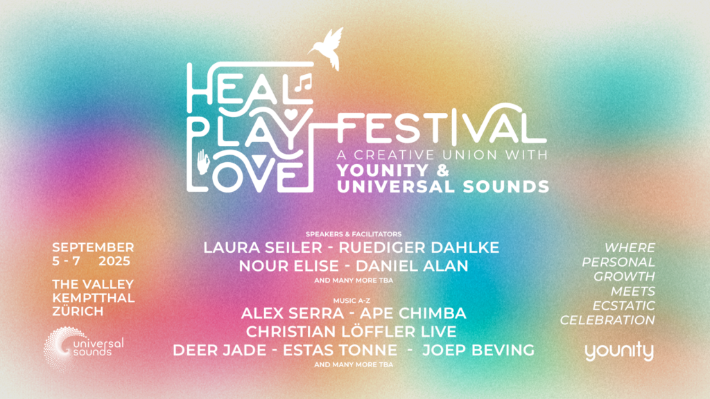 HEAL PLAY LOVE FESTIVAL - Universal Sounds